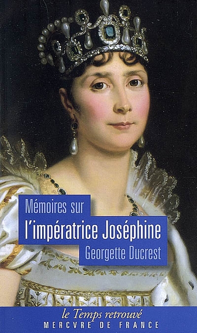 Mémoires sur l'impératrice Joséphine | Archambault
