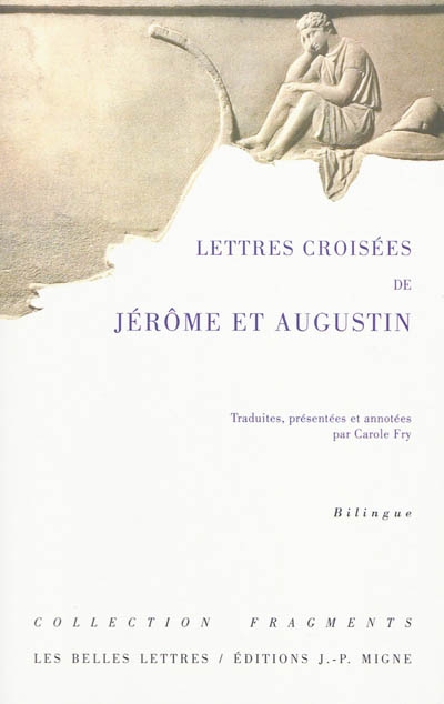 Lettres croisées de Jérôme et Augustin | Archambault