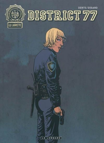 District 77 T.01 Intégrale Magnum | Archambault