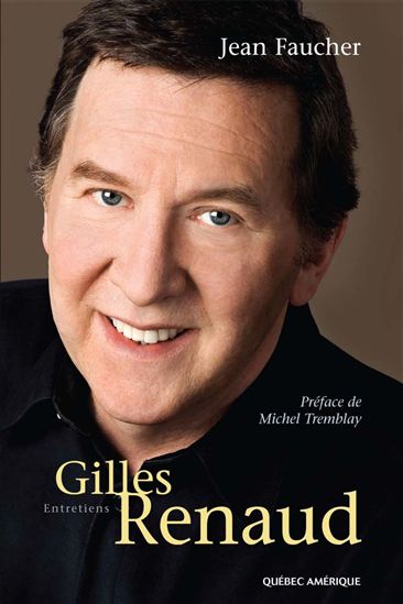 Gilles Renaud: entretiens | Archambault