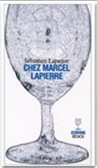 Chez Marcel Lapierre | Archambault