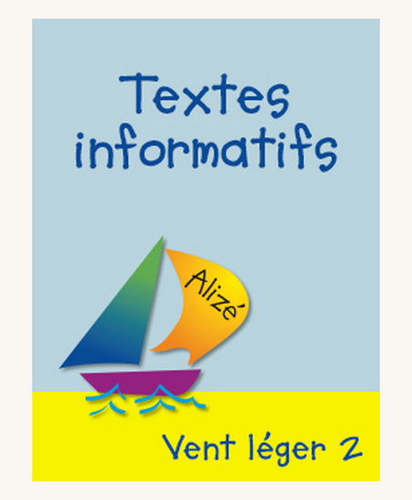 Alizé Vent léger 2 : textes informatifs (9 livrets) | Archambault