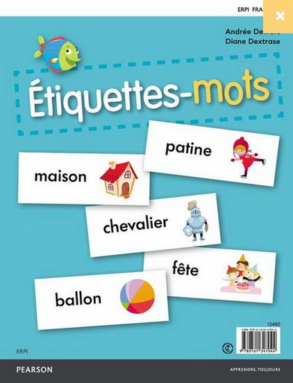 Alphabétik : ensemble de 322 étiquettes-mots (1re année du 1er cycle du ...