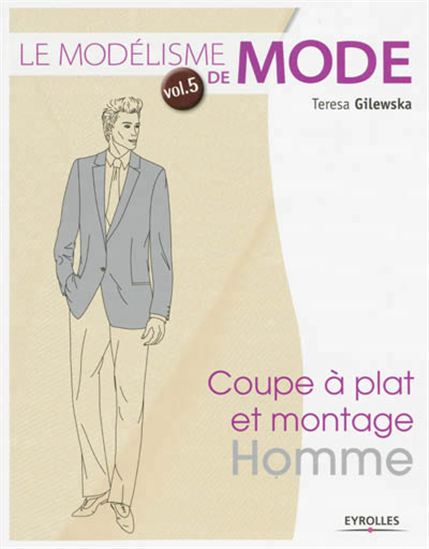 Modélisme de mode T.05 Coupe à plat et montage homme | Archambault