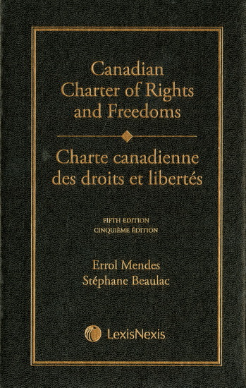 Charte canadienne des droits et libertés 5e éd./Canadian Charter of ...