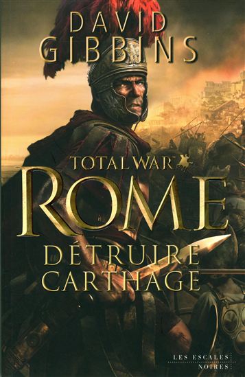 Détruire Carthage #01 | Archambault