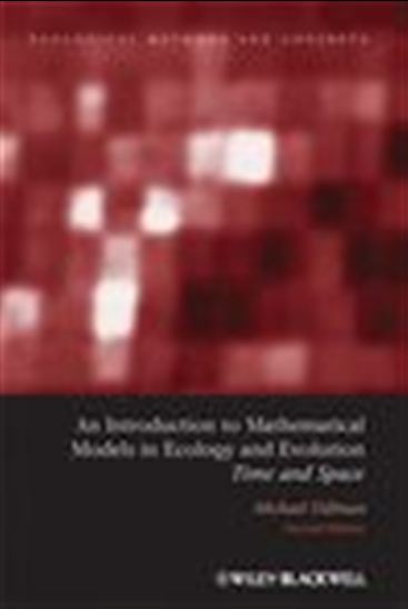 An Introduction to Mathematical Models in Ecology and Evolution ...