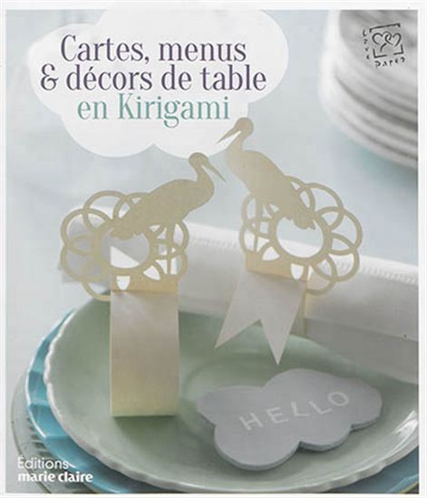 Cartes et menus : et décors de table en kirigami | Archambault