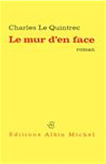 Le Mur d'en face | Archambault