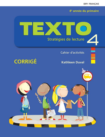 Texto : cahier d'activités 4 : corrigé (avec tests diagnostiques ...
