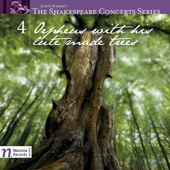 Orpheus With His Lute Made Trees, Shakespeare Concerts Series, Vol,4 ...