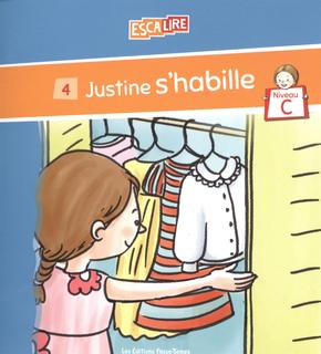 Justine s'habille : livret C-4 | Archambault