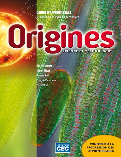Origines : science et technologie : 1re année du 1er cycle du ...