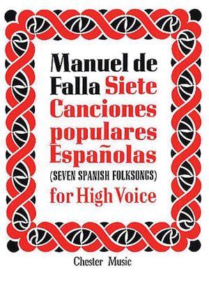 Siete Canciones Populares Espanolas For High Voice | Archambault