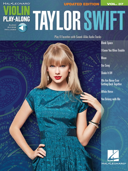 Taylor Swift (Violin Play-Along Volume 37) Updated Edition + Audio ...