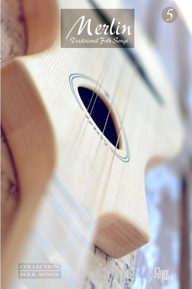 Merlin, Vol. 5 (Traditional Folk Songs) | Archambault