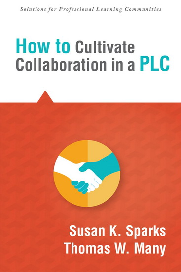 How to Cultivate Collaboration in a PLC | Archambault