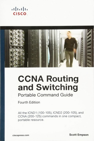 CCNA routing and switching portable command guide | Archambault