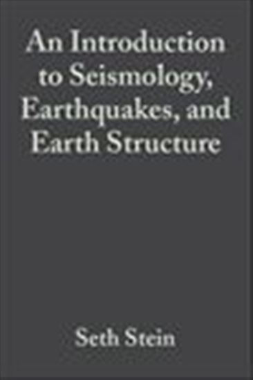 An Introduction to Seismology, Earthquakes, and Earth Structure ...