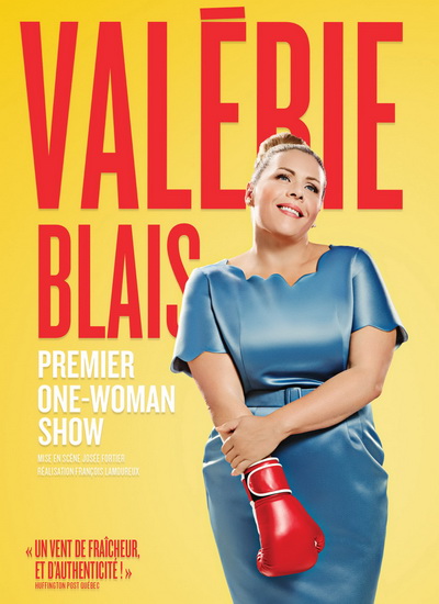 Valérie Blais : Premier one-woman show | Archambault