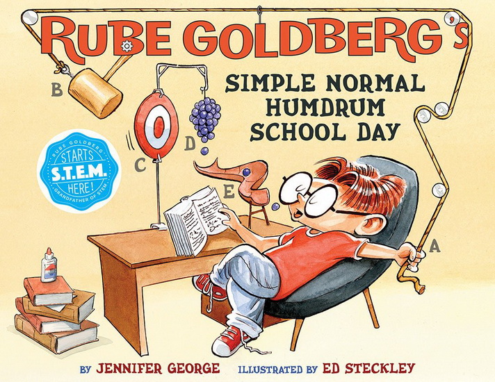 Rube Goldberg's Simple Normal Humdrum School Day | Archambault