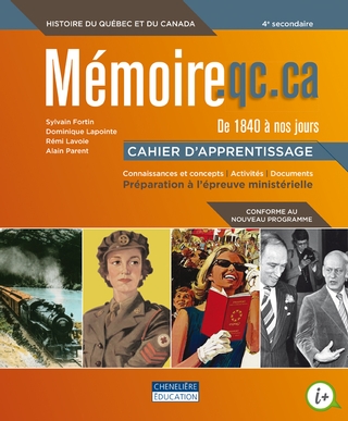 Mémoire.qc.ca : histoire du Québec et du Canada : de 1840 à nos jours ...