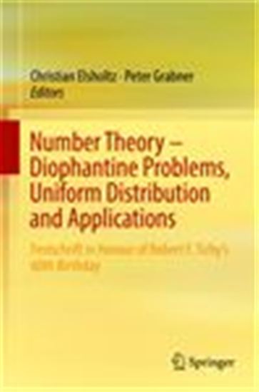 Number Theory – Diophantine Problems, Uniform Distribution and Applications | Archambault