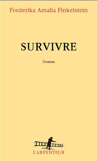 Survivre | Archambault
