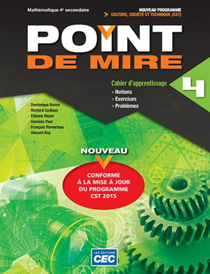 Point de mire : mahématique : 4e secondaire, CST : cahier d ...