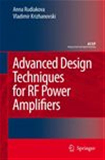 Advanced Design Techniques for RF Power Amplifiers | Archambault