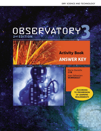 Observatory Activity Book 3 : answer key, 2nd edition | Archambault