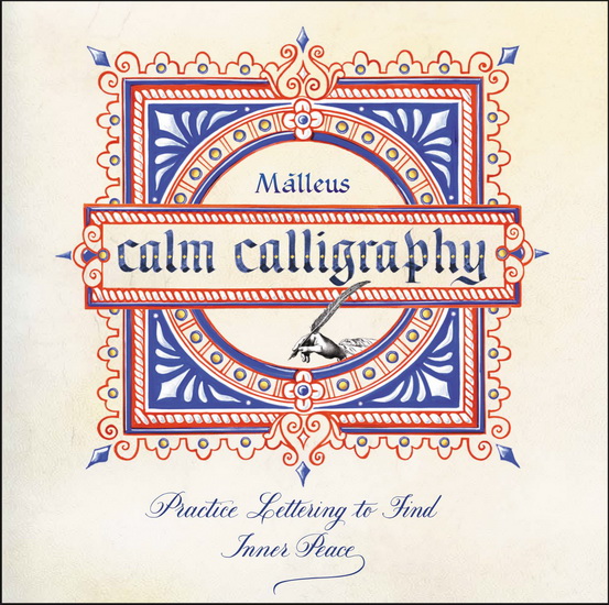 Calm Calligraphy | Archambault