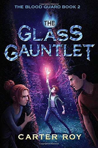 Glass Gauntlet(The) | Archambault