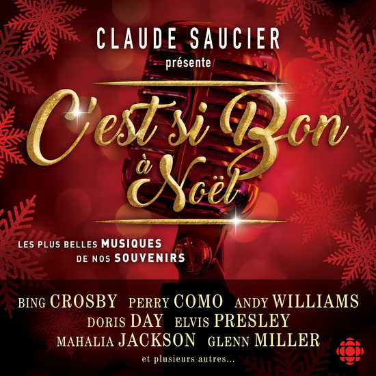 Claude Saucier présente: C'est si bon à Noel | Archambault