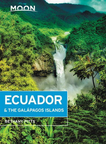Moon Ecuador & the Galápagos Islands | Archambault