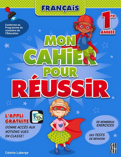 Mon cahier pour réussir Français 1re année | Archambault