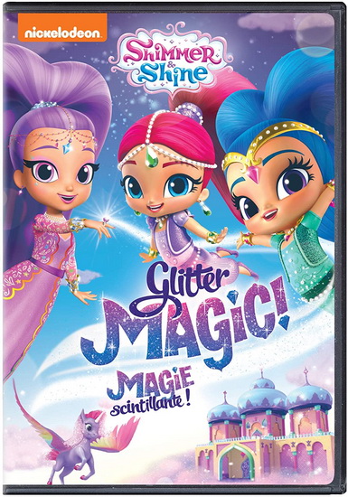 Shimmer and Shine : Glitter Magic! | Archambault