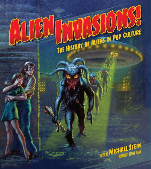 Alien Invasions! The History of Aliens in Pop Culture | Archambault