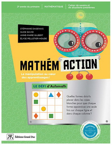 Mathémaction : mathématique, 2e année du primaire : cahier d'apprentissage - version papier ...