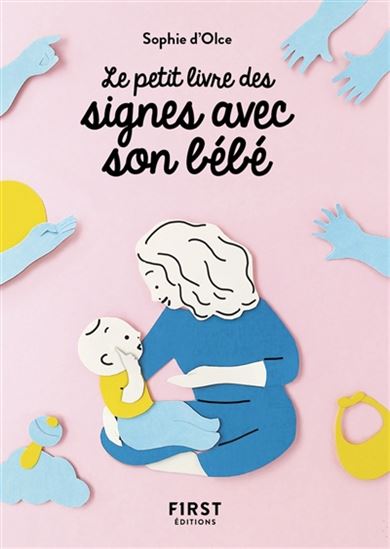 Petit livre des signes avec son bébé(Le) | Archambault