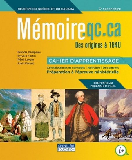 Mémoire.qc.ca : histoire du Québec et du Canada : 3e secondaire ...