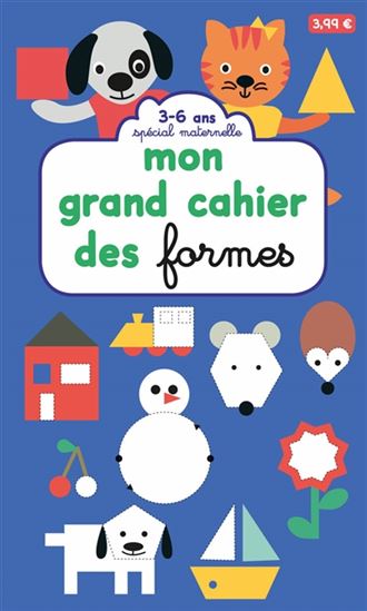 Mon grand cahier des formes | Archambault