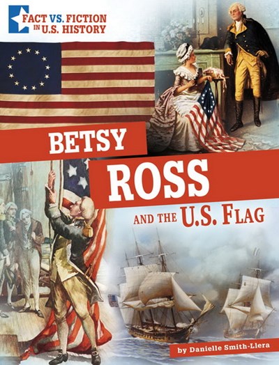 Us Flag The Betsy Ross First Created