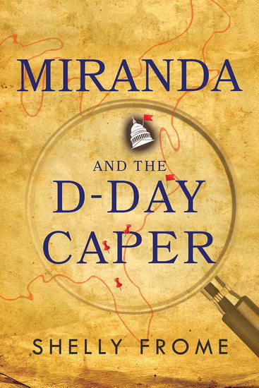 Miranda and the D - Day Caper | Archambault