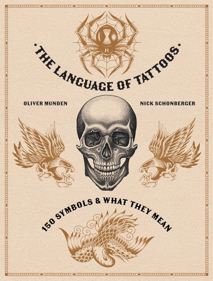 Language of Tattoos : 150 Symbols and What They Mean | Archambault
