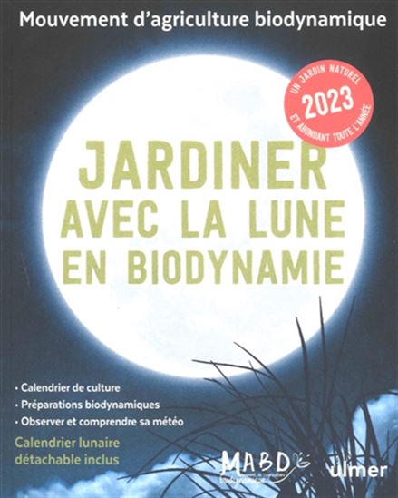 Jardiner avec la Lune en biodynamie 2023 | Archambault