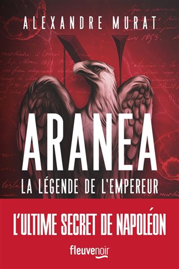 Aranea : la légende de l'Empereur | Archambault