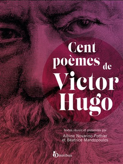 Cent poèmes de Victor Hugo N. éd. | Archambault