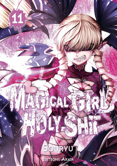 Magical girl holy shit #11 | Archambault