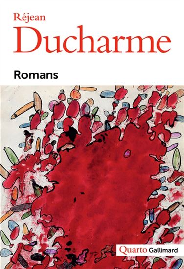 Réjean Ducharme : romans | Archambault